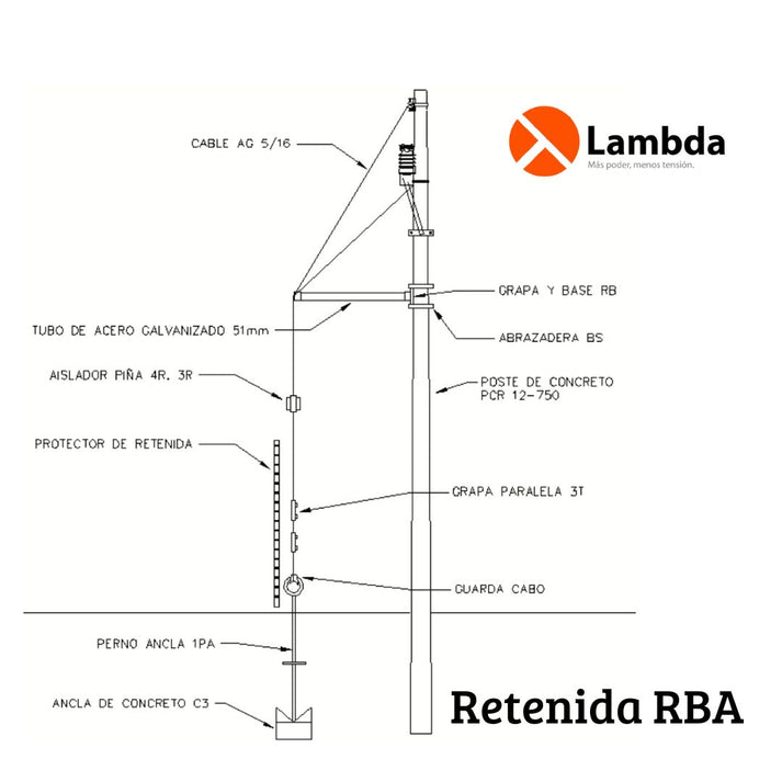 Retenida RBA (13 y 23 KV) | Lambda Shop